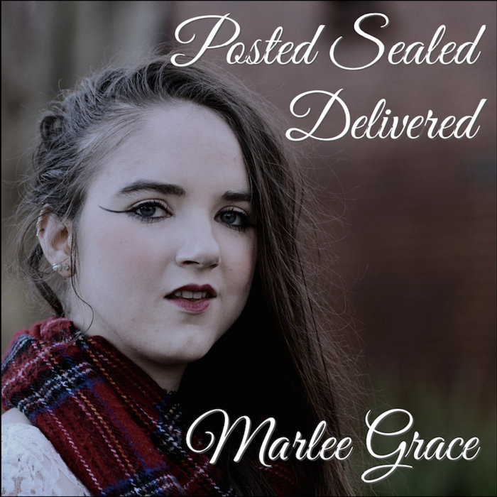 Posted Sealed Delivered | Marlee Grace