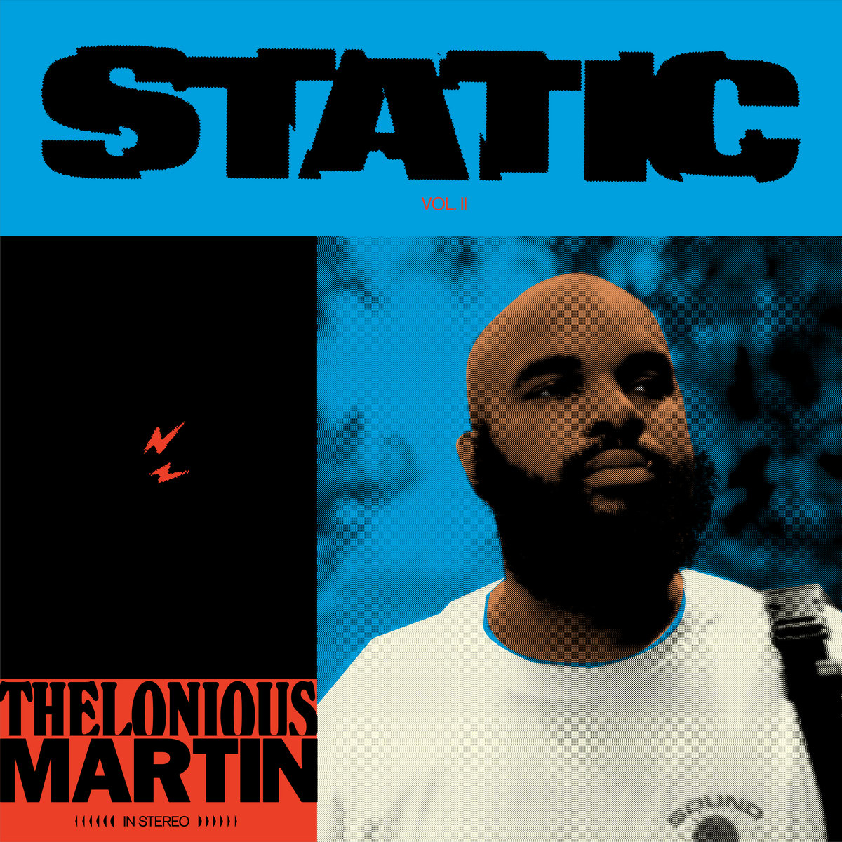 Static Vol. 2 | Thelonious Martin