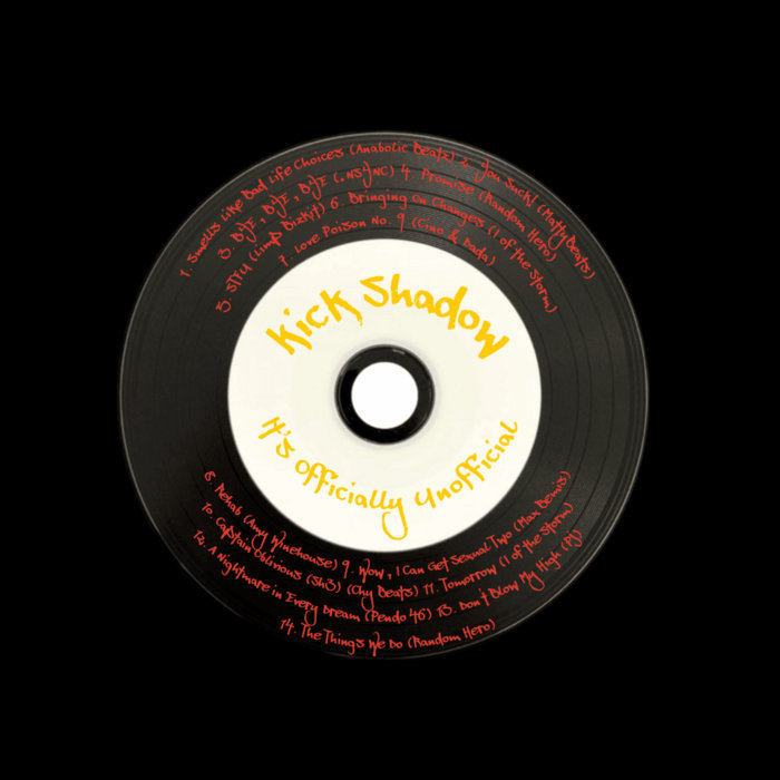 It's Officially Unofficial | kick shadow