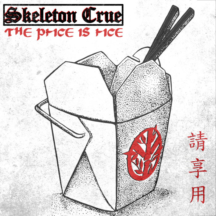 The Price is Rice | Skeleton Crue