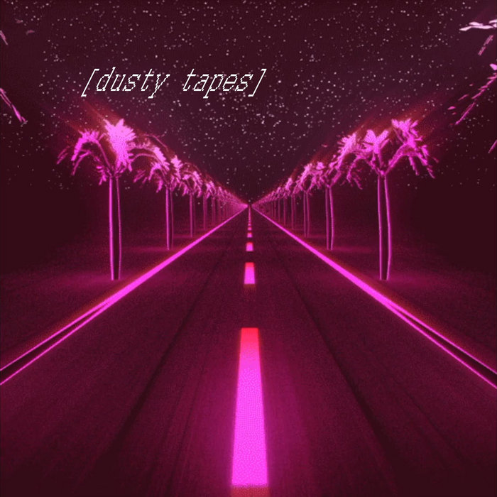 [dusty tapes EP] | AD4
