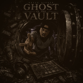 Ghost In the Vault | Royce Ripken