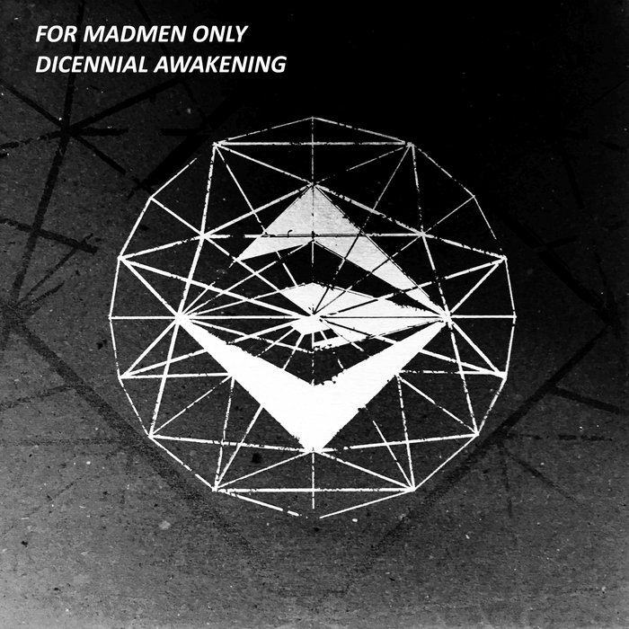FOR MADMEN ONLY (DICENNIAL AWAKENING) | CULT FAVORITE