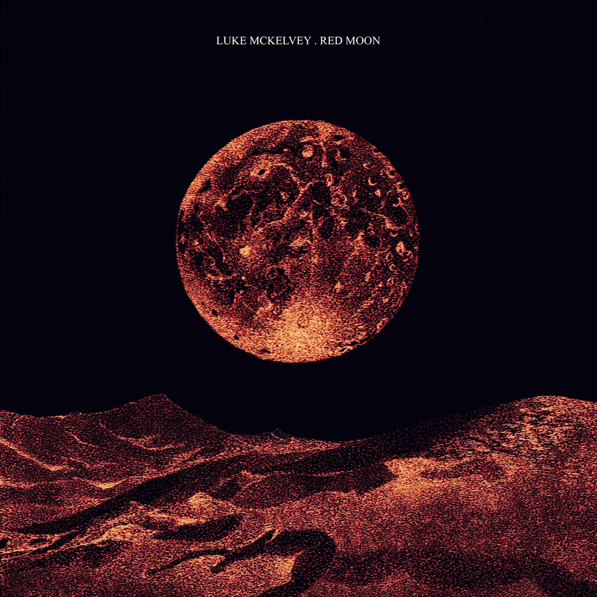 Red Moon | Luke McKelvey
