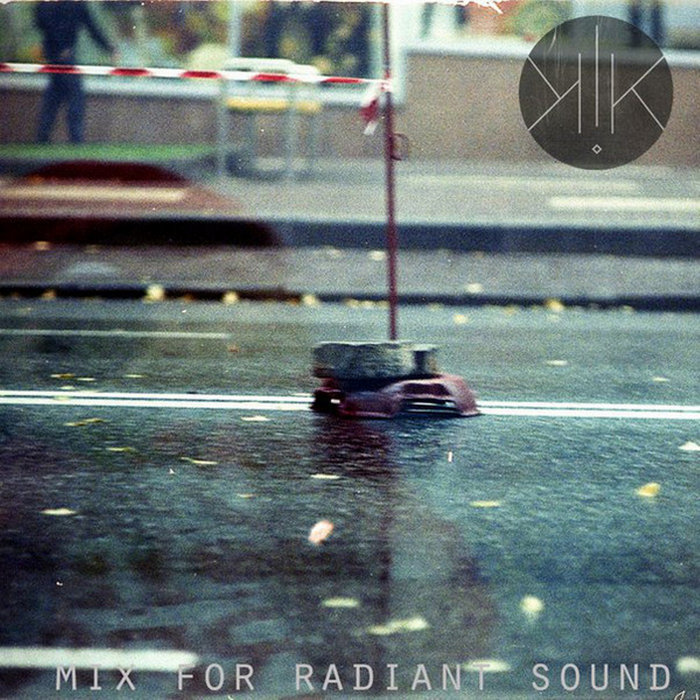Radiant Sound Mix #1 | ʞık | Radiant Sound