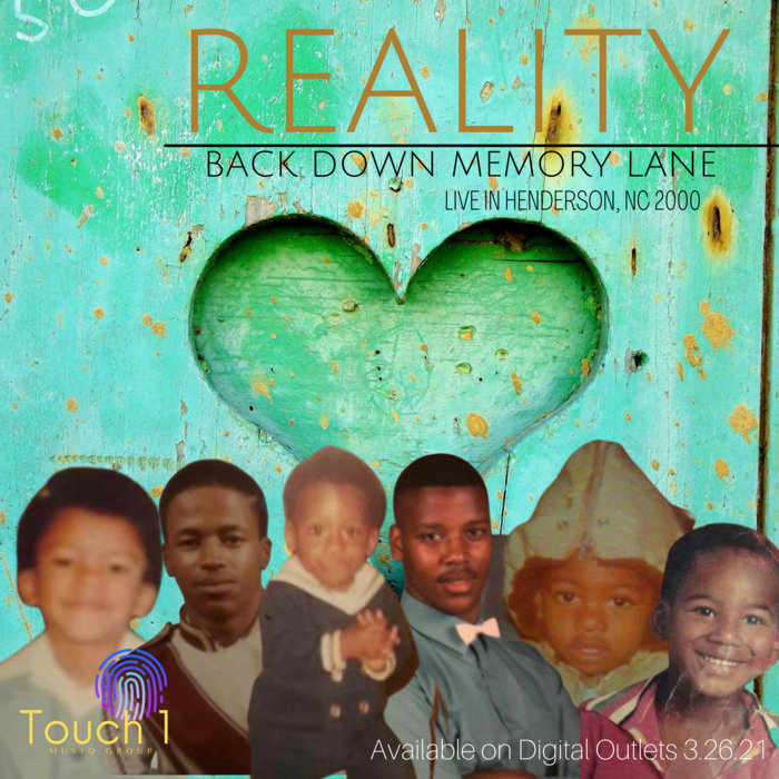 Back Down Memory Lane | Reality