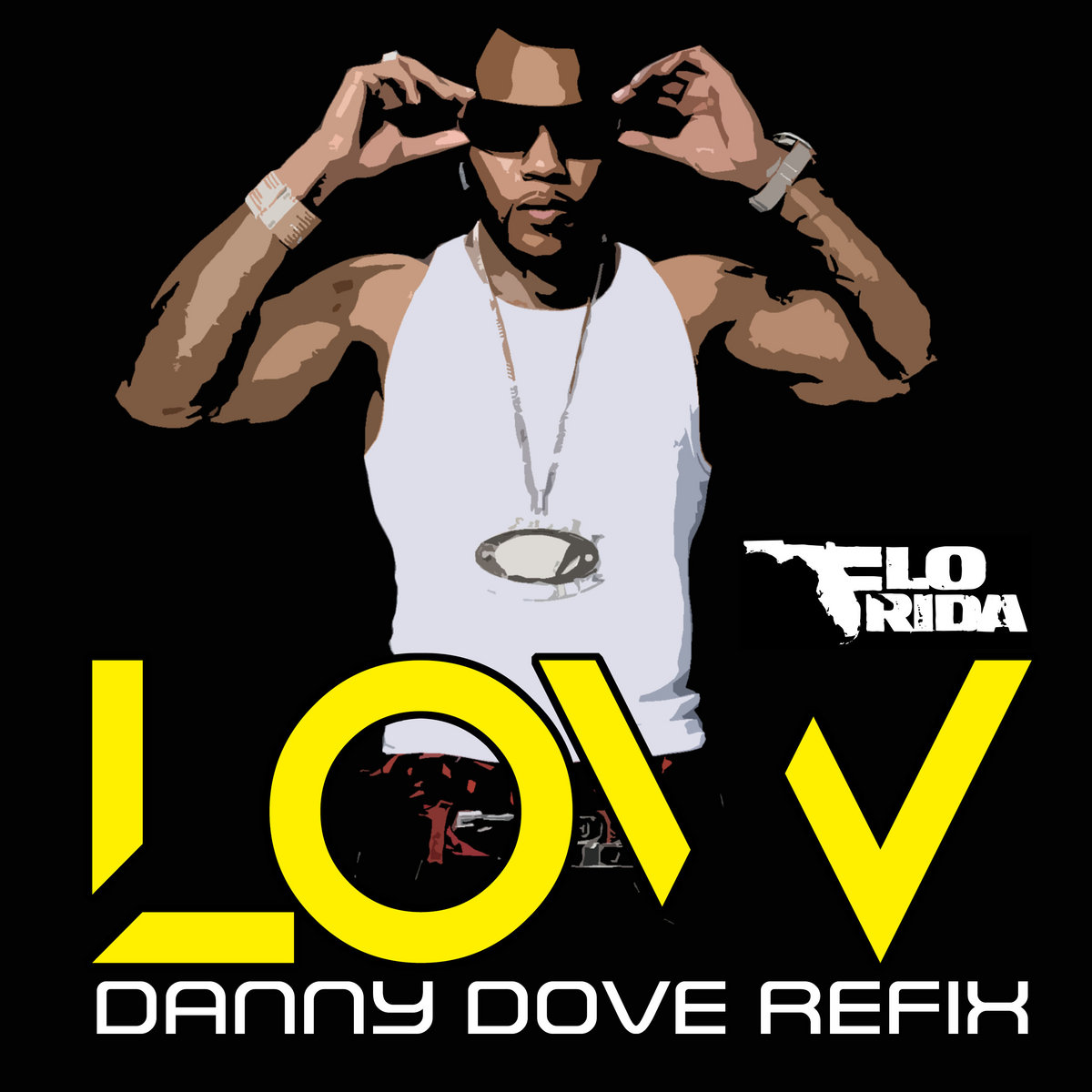 Flo Rida - Low (feat. T-Pain) (Danny Dove rerub) | Playlistr