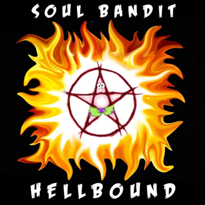 Hellbound | Soul Bandit