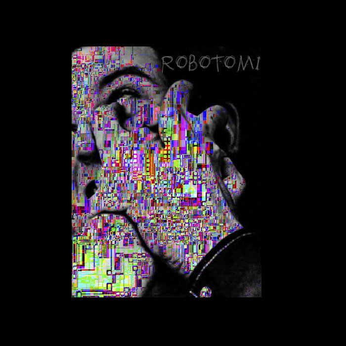 Robotomi | Robotomī