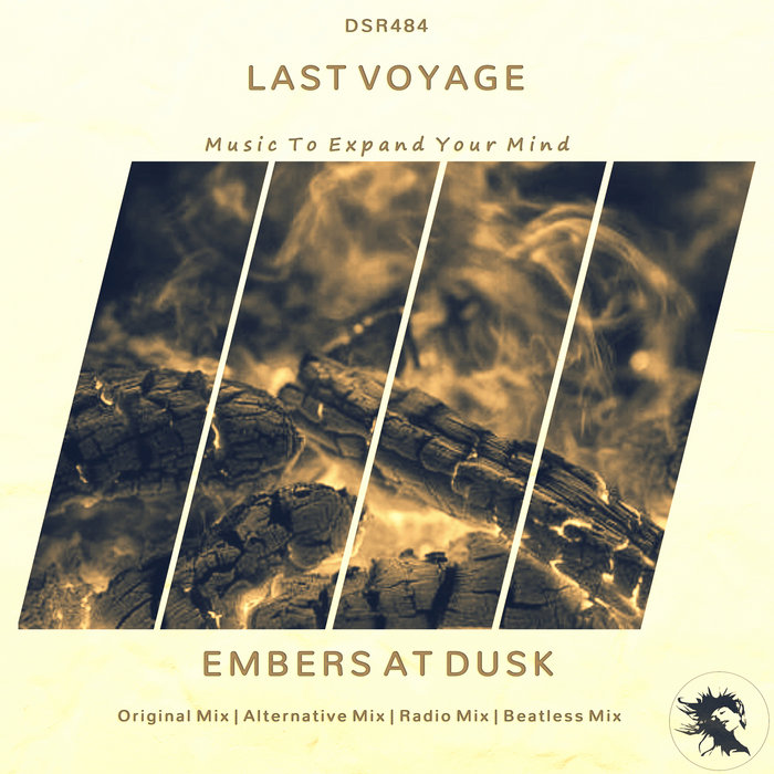 Last Voyage - Embers At Dusk | Deepsessions Recordings