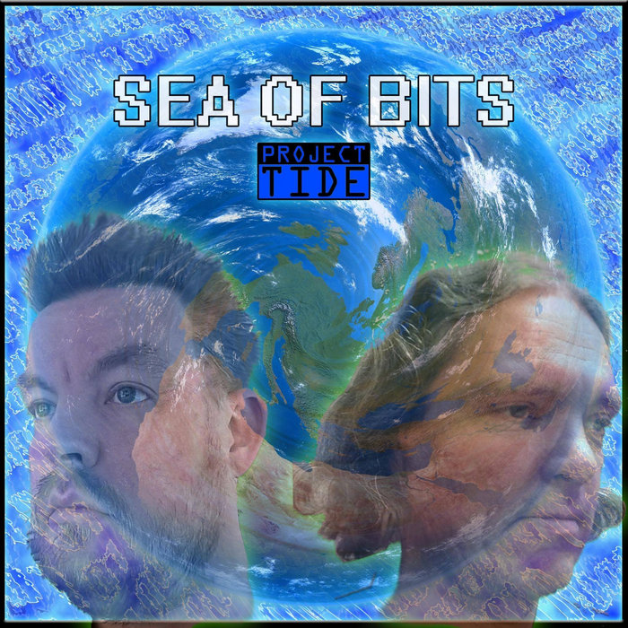 Sea of Bits | Project-TIDE | Project-TIDE & Tiny Funk