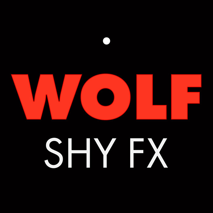 Wolf (1996) | Shy FX