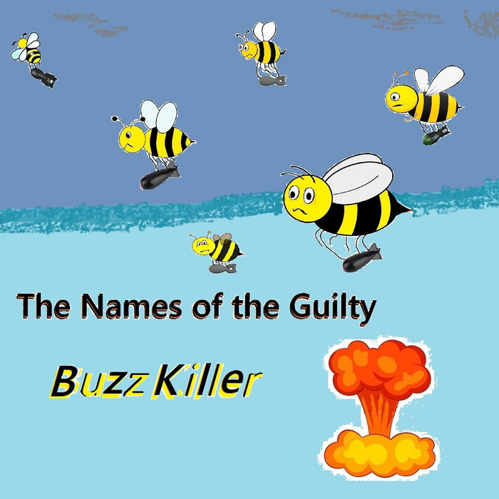 Buzz Killer | The Names of the Guilty | Vlayman