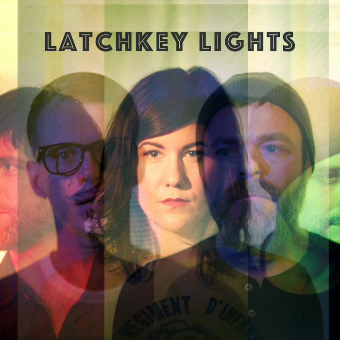 Latchkey Lights | Latchkey Lights | 100m Records