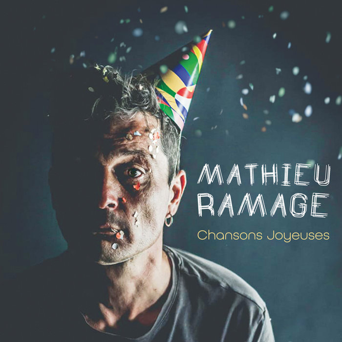 Chansons Joyeuses | Mathieu Ramage | Ido Productions