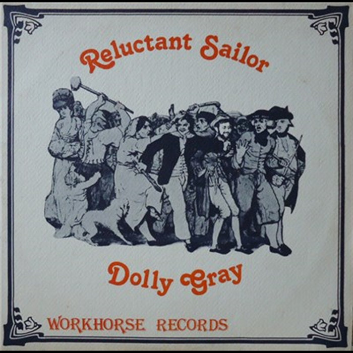 Reluctant Sailor | Dolly Gray