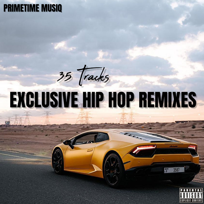 EXCLUSIVE HIP HOP REMIXES | PRIMETIME MUSIQ