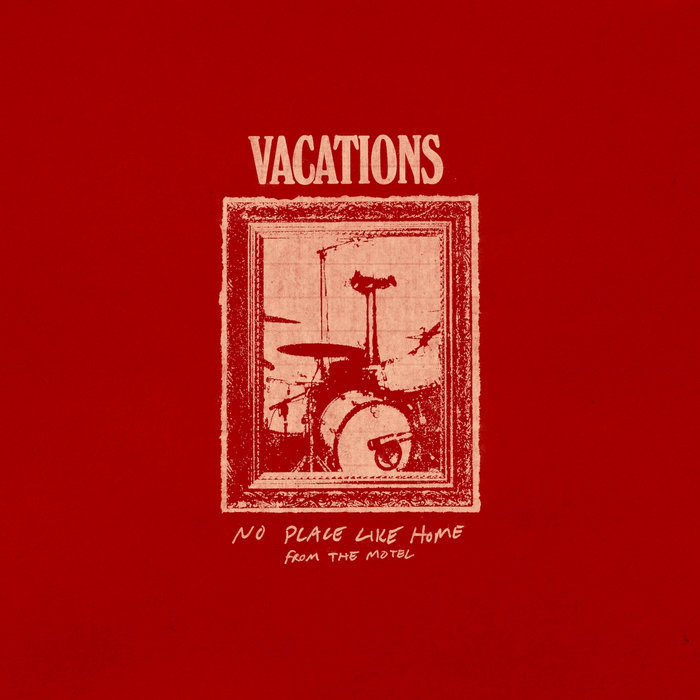 Close Quarters | VACATIONS