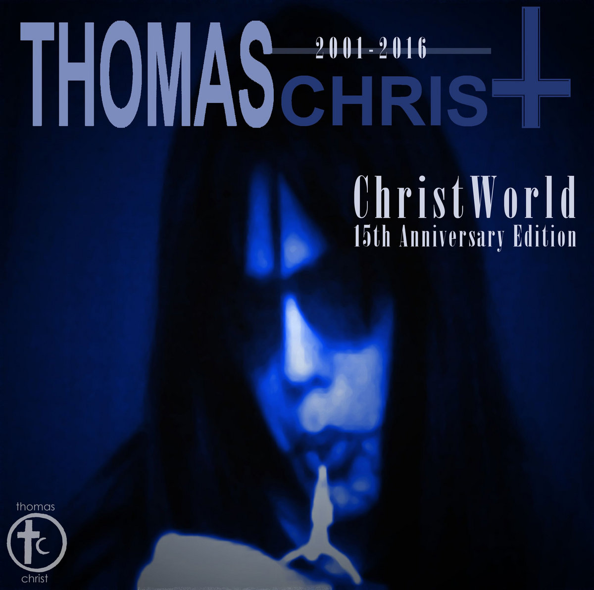 Christworld (15th Anniversary Deluxe Edition) | Thomas Christ