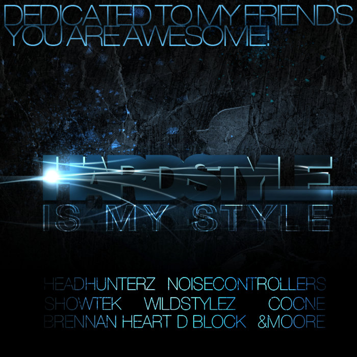 Hardstyle is my Style | cLassiCK