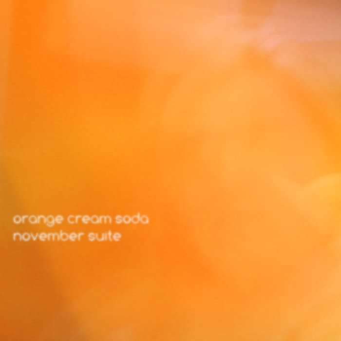 Orange Cream Soda | November Suite