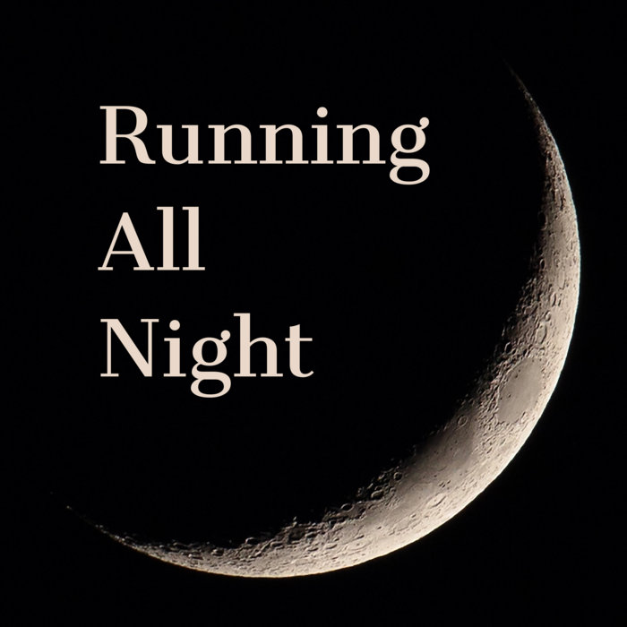 Running All Night | David Kemp