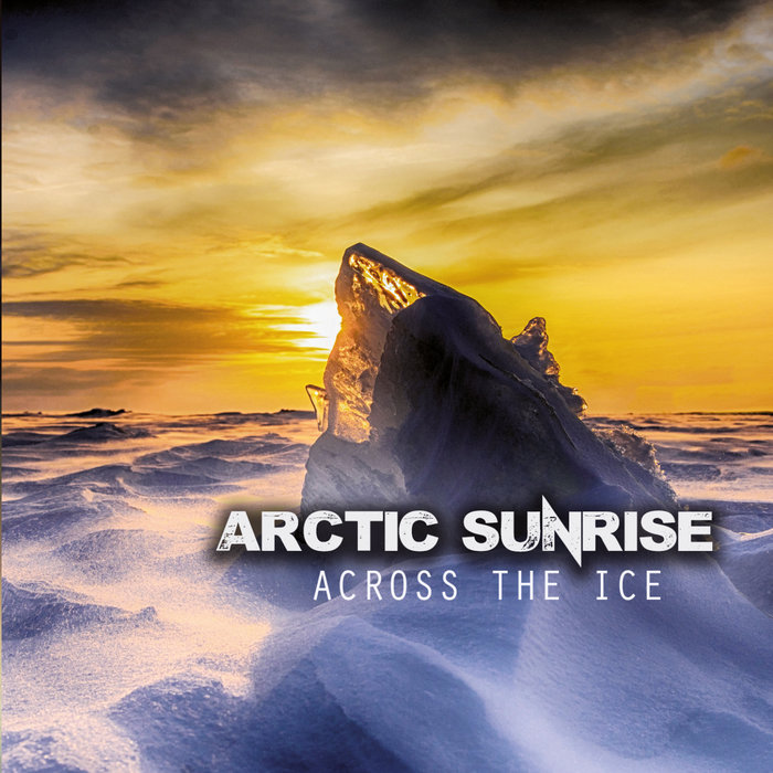 Across The Ice | Arctic Sunrise | Echozone