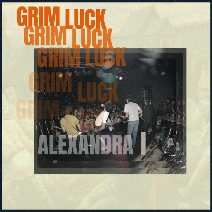 Alexandra Volume I | Grim Luck | Grim Luck!