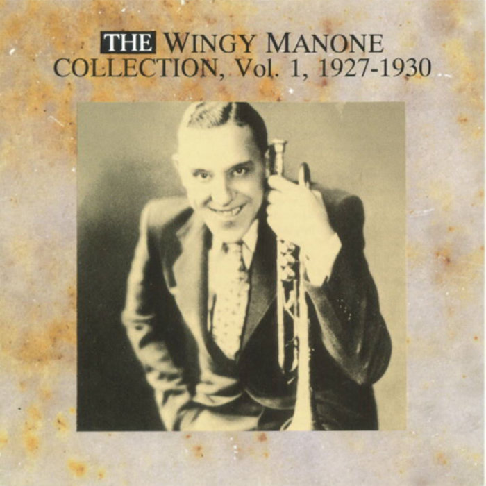The Wingy Manone Collection Vol. 1 | Various Artists | Storyville Records