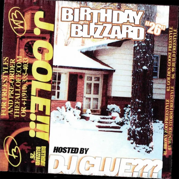 J. Cole - Birthday Blizzard '26 [Hosted by DJ Clue] | MixtapesandMusic
