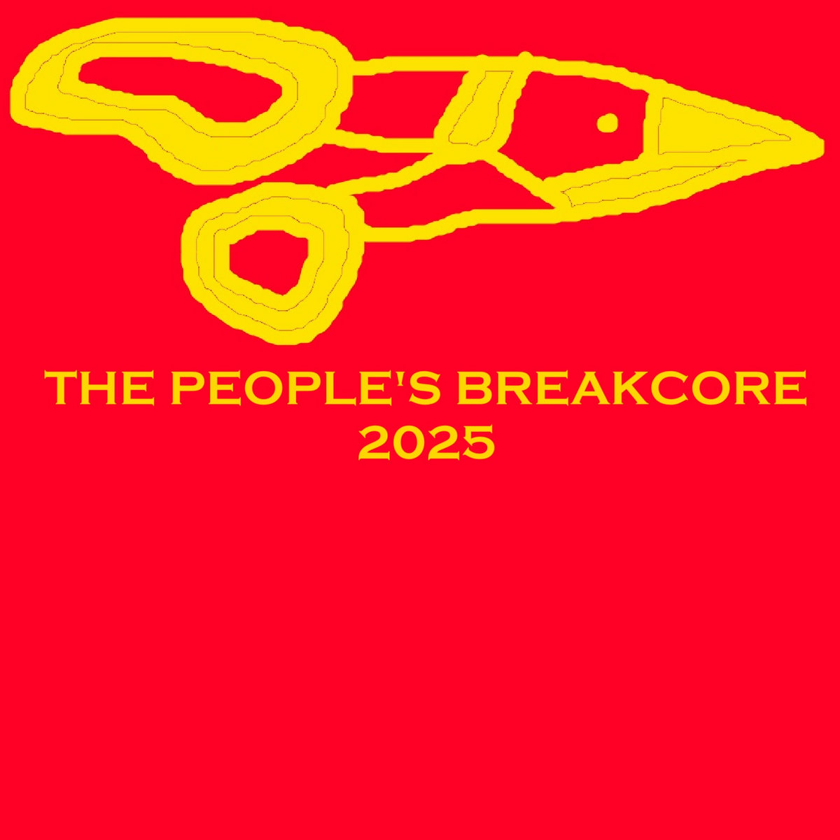 The People's Breakcore 2025 | Various Artists | The People's Breakcore
