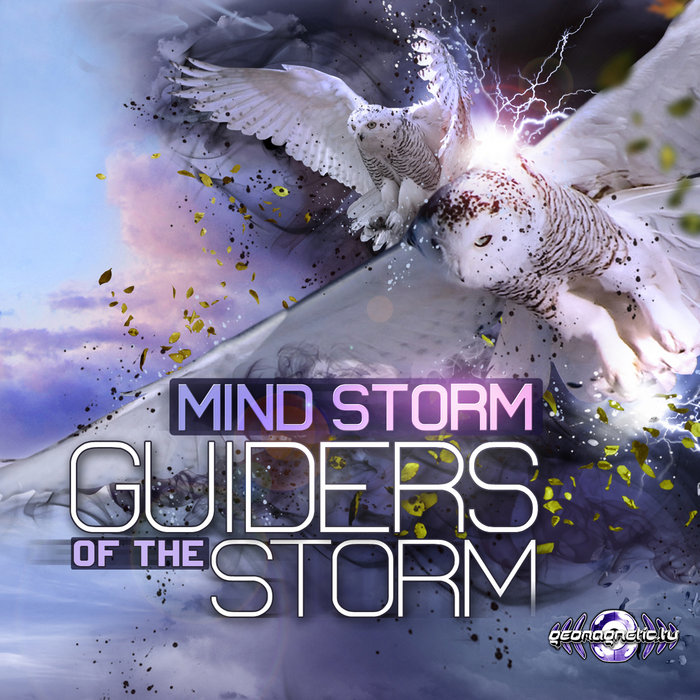 Mind Storm – Guiders of the Storm – geocd064 (Geomagnetic.tv ...