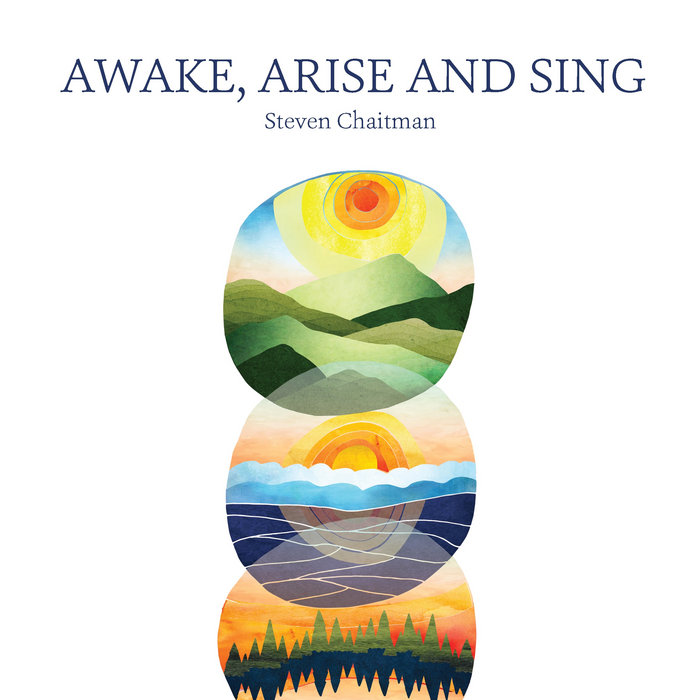 Awake, Arise & Sing | Steven Chaitman