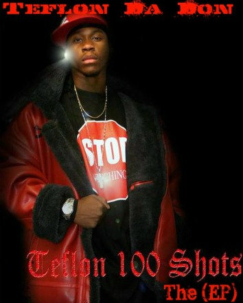 Teflon 100 Shots | Teflon Da Don