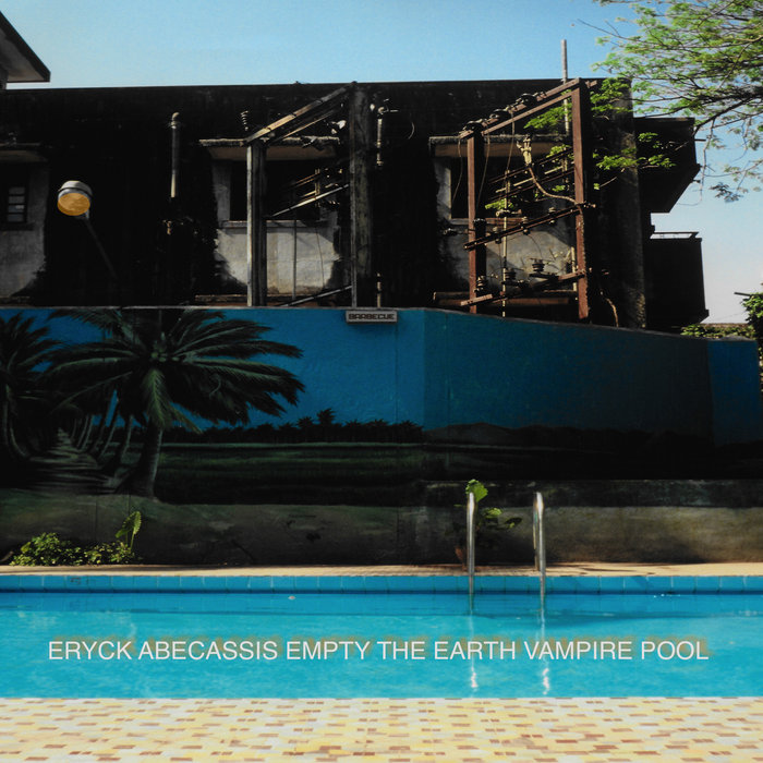 Empty The Earth Vampire Pool | Eryck Abecassis