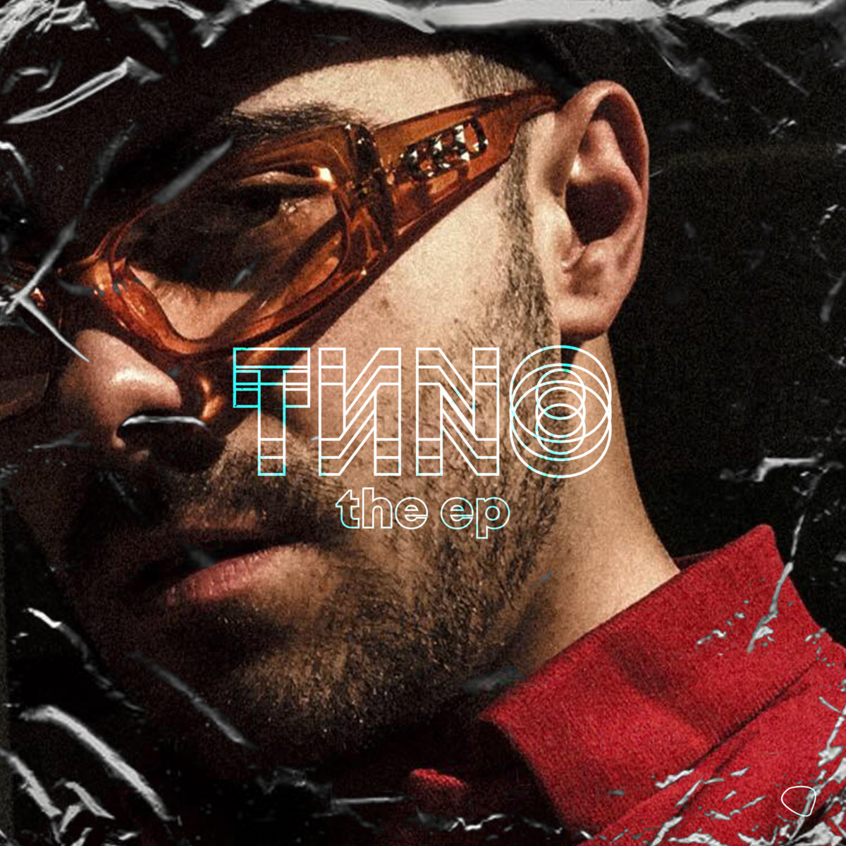 Tino the Ep | TINOTINO