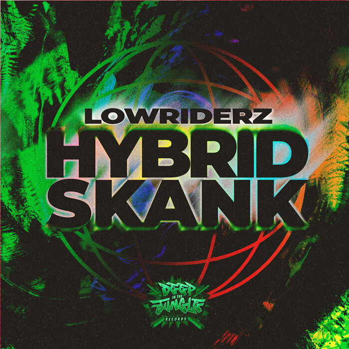 DEEPIN114 - Lowriderz - Hybrid Skank EP | Deep In The Jungle Records