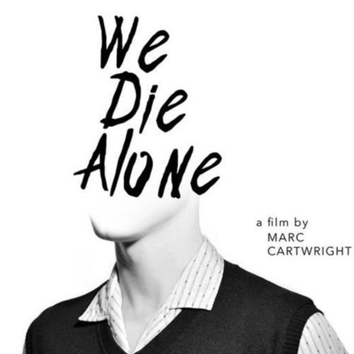 We Die Alone | Marc Cartwright