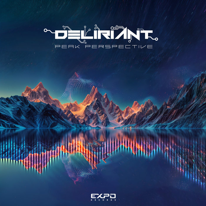 Peak Perspective | Deliriant (Expo records) | Expo Records