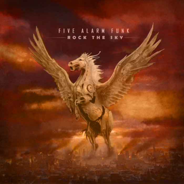 Rock The Sky | Five Alarm Funk
