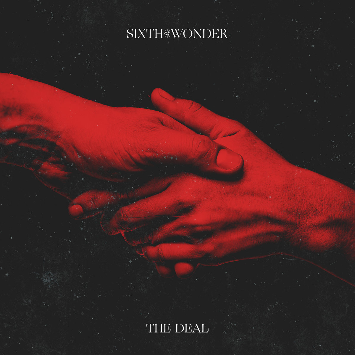 The Deal | Sixth Wonder
