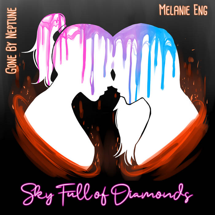 Sky Full of Diamonds | Melanie Eng & Gone by Neptune | Melanie Eng