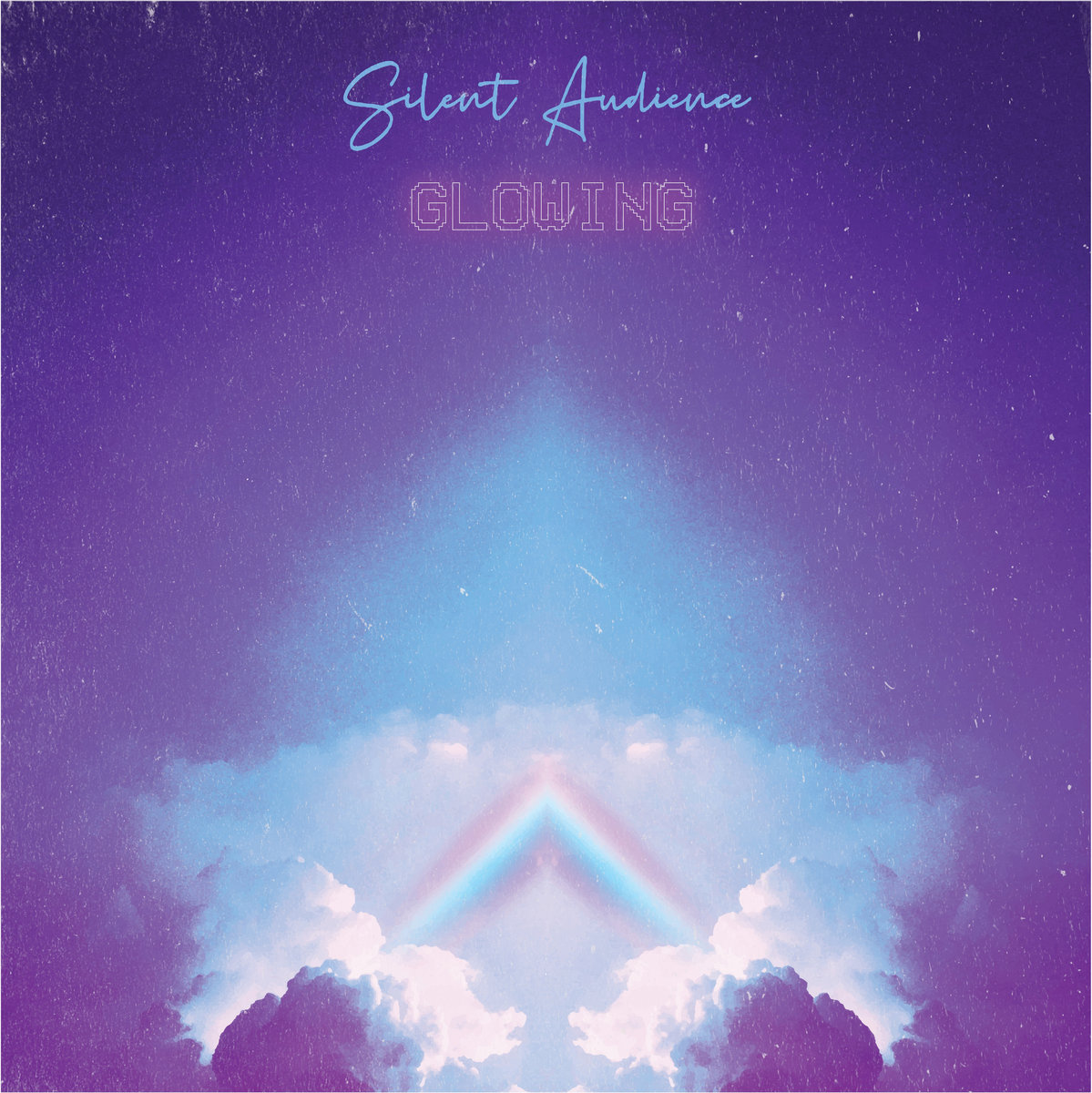 Glowing | Silent Audience | Silent Audience Music