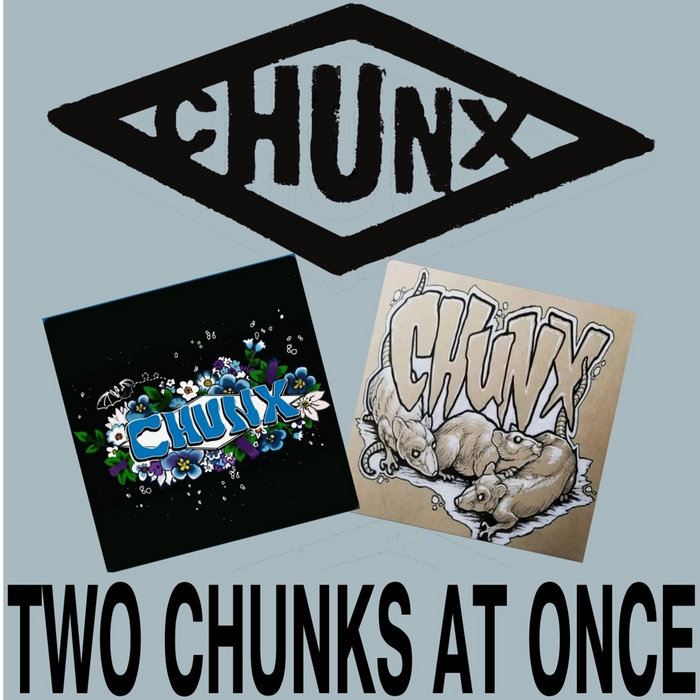 TWO CHUNKS AT ONCE | Chunx | Hero Support Records