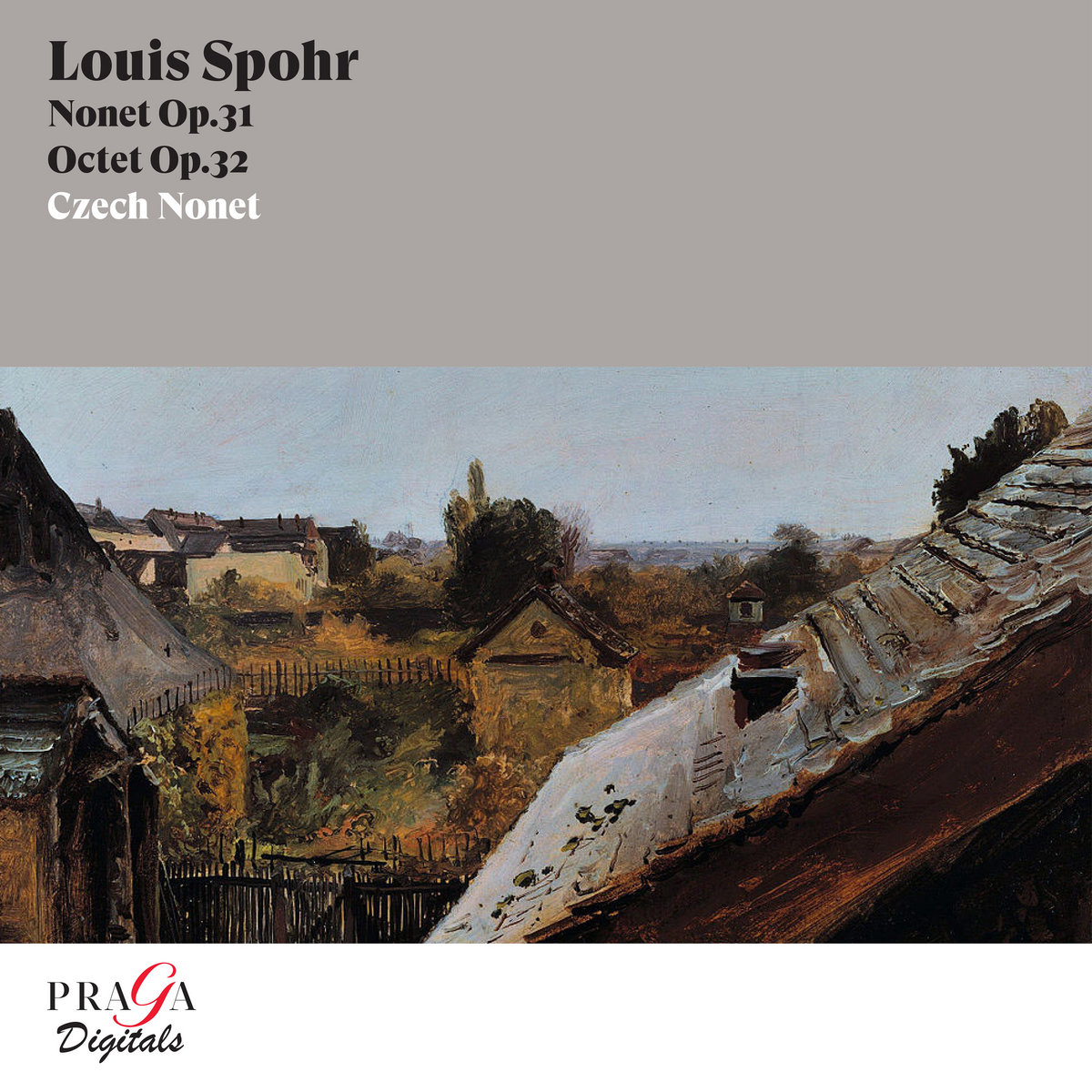 Louis Spohr: Nonet Op. 31, Octet Op. 32 | Czech Nonet