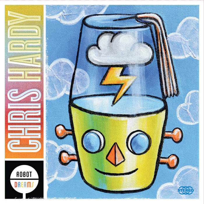 Robot Dreams (Album) | chris hardy world