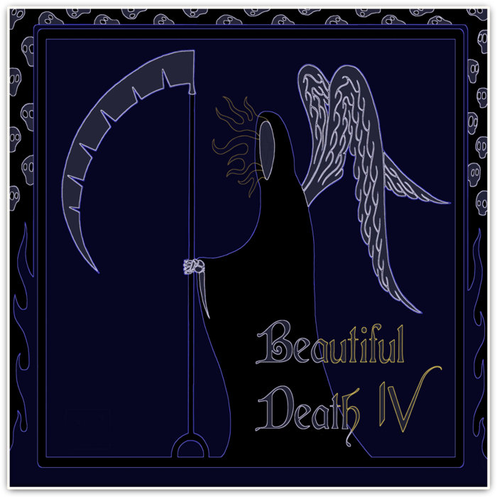 Beautiful Death IV | Beautiful Death