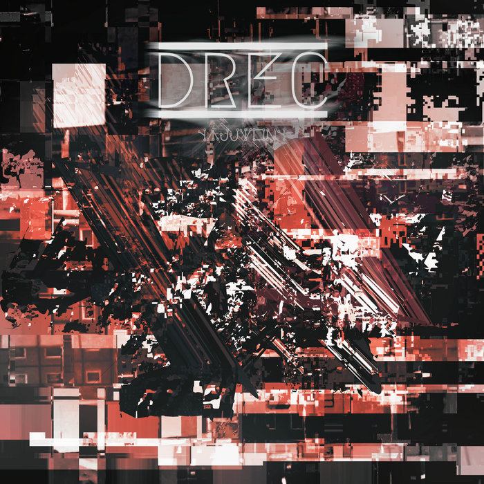 Drec 010 | Ike Dusk, Rvde, Progression (UK), Jokasti & Nek, Georg ...