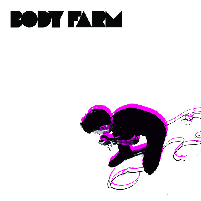 Body Farm (Debut 7") | BODY FARM | ...So This Is Progress