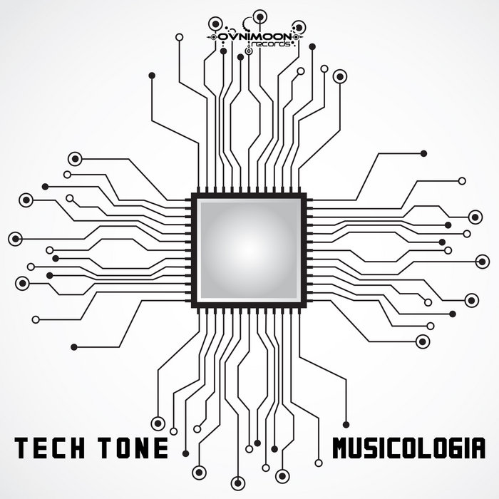 Tech Tone - Musicologia | Tech Tone | Ovnimoon Records